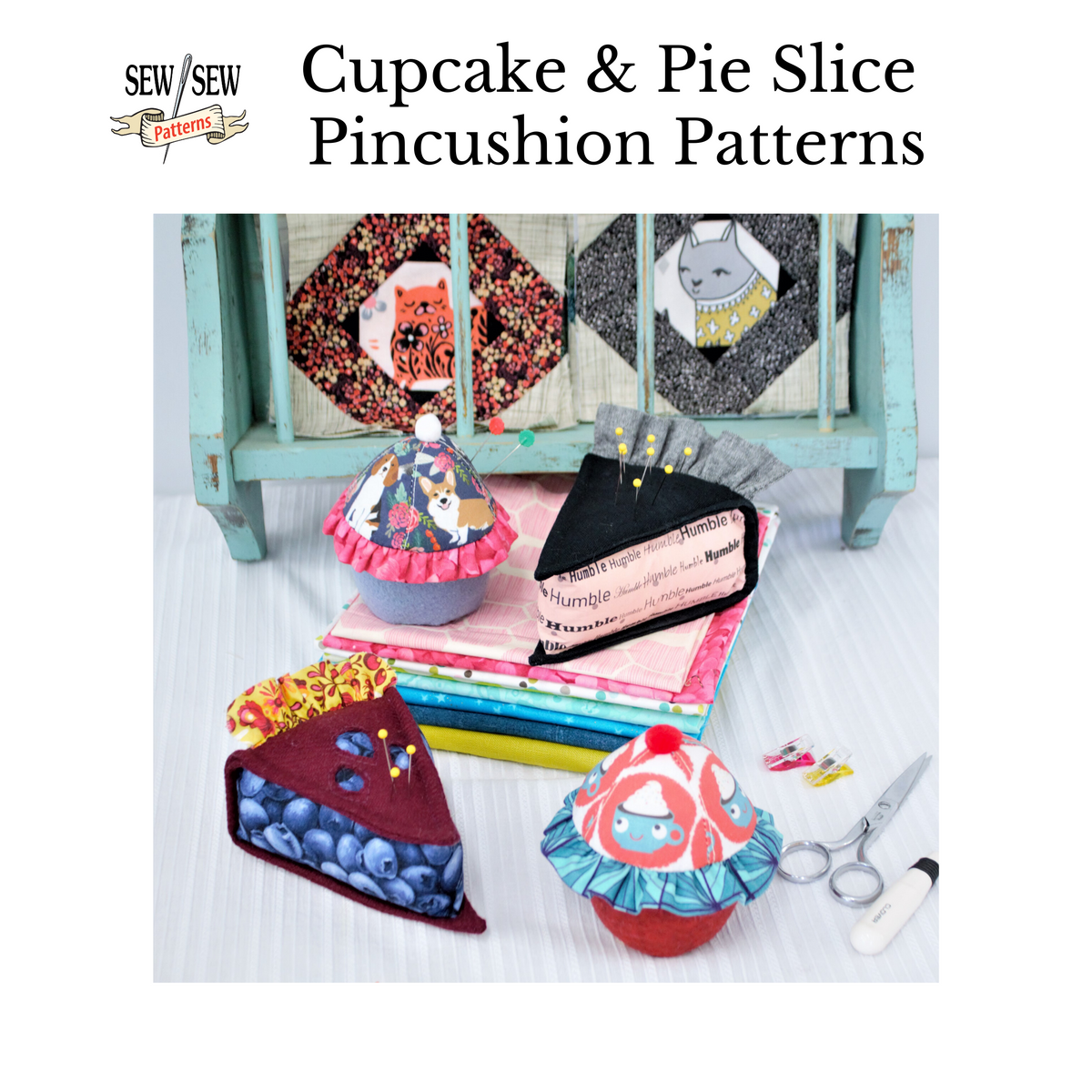 Cupcake and Pie Slice Pincushions Sewing Pattern - Sew Sew